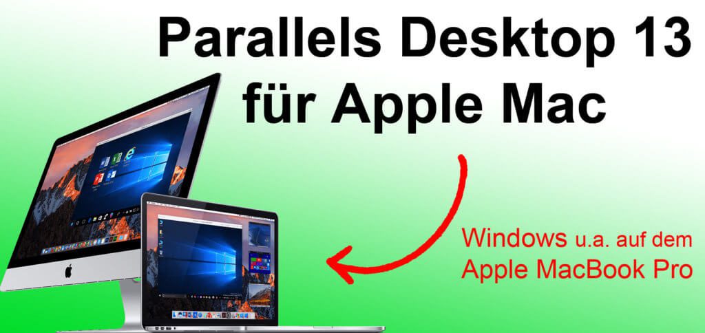 Parallels Desktop 13 für Mac: Windows auf dem Mac mit Touch Bar