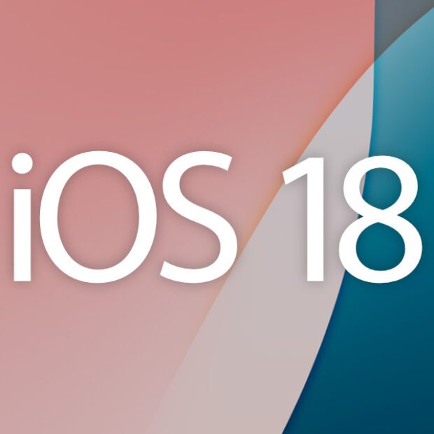 iOS 18 fürs iPhone – Alles, was du wissen musst » Sir Apfelot